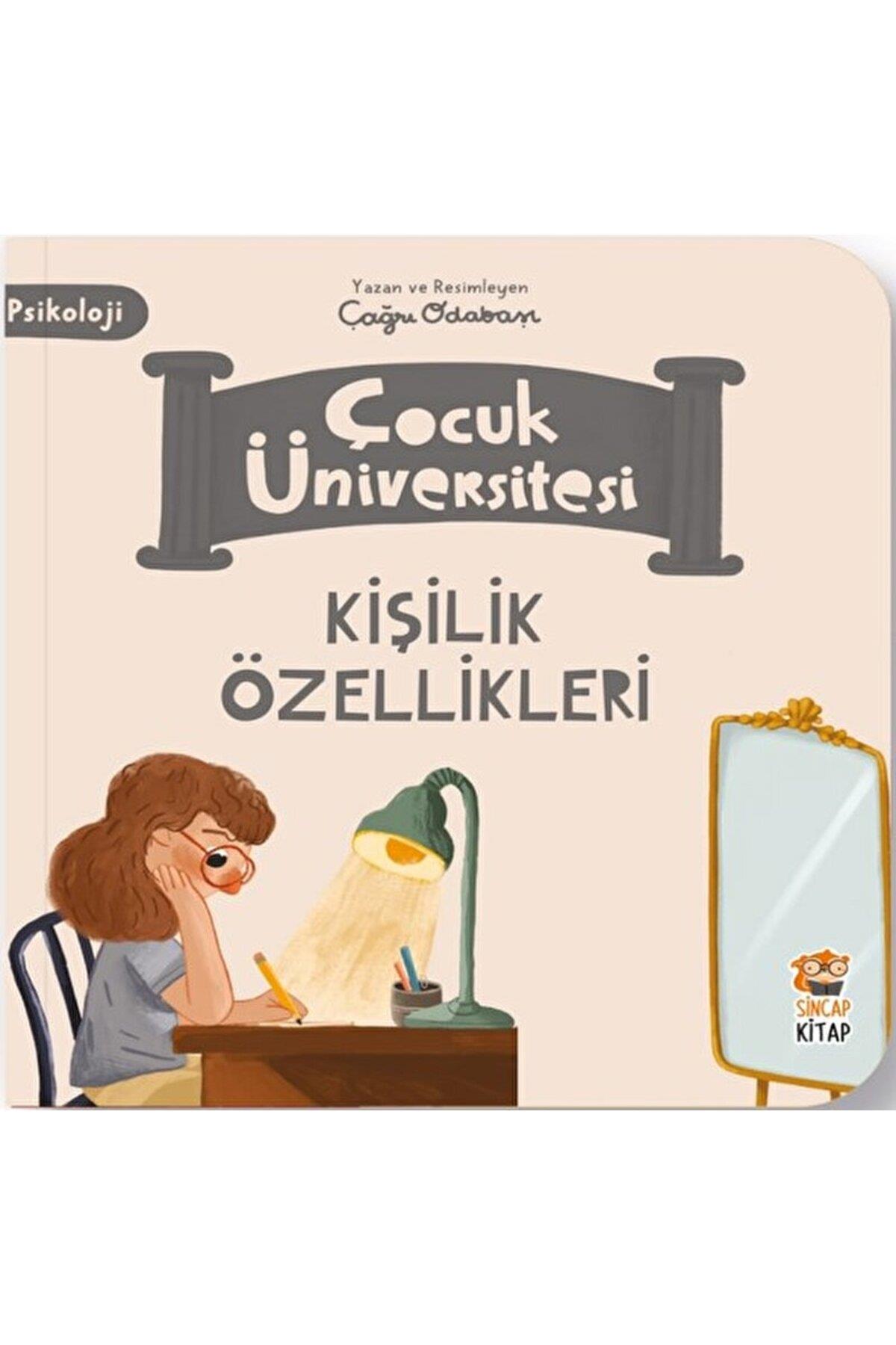 Sincap Kitap Çocuk Üniversitesi - Psikoloji: Kişilik Özellikleri ...
