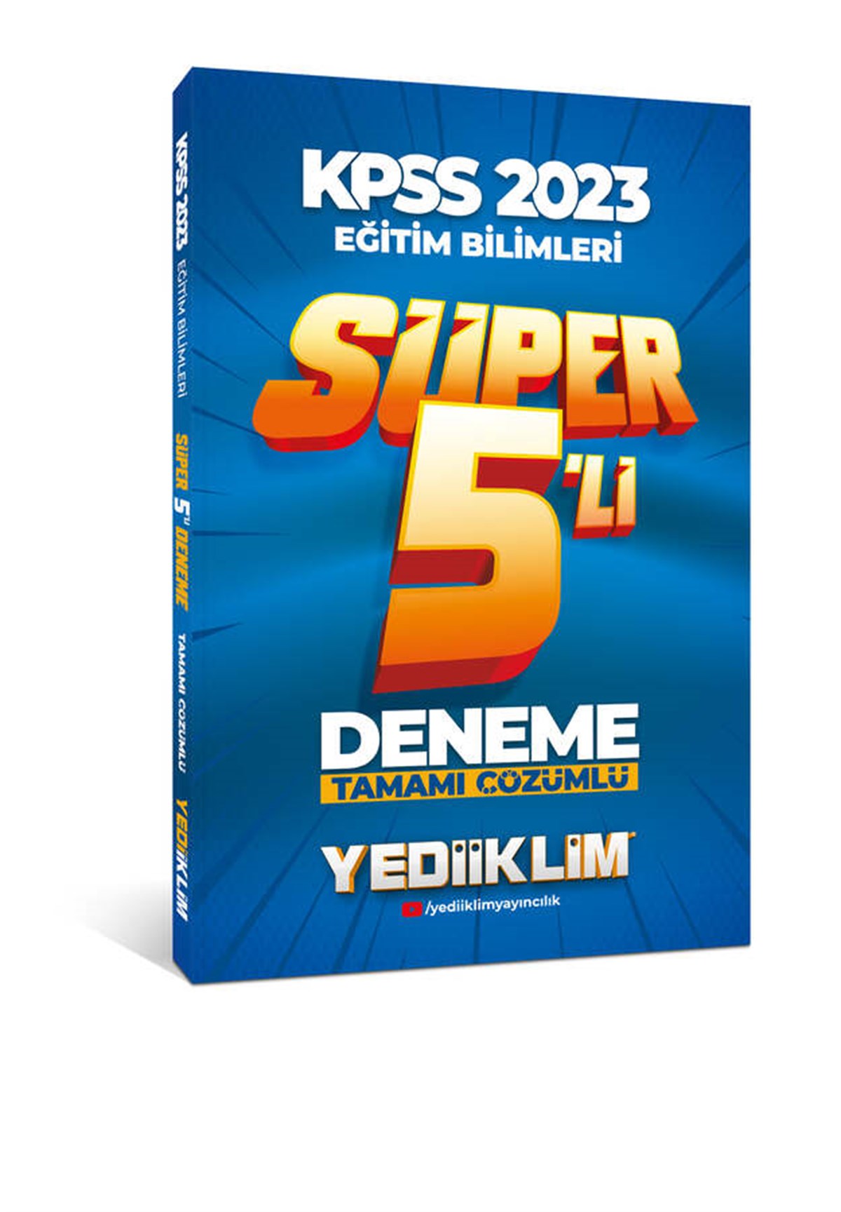 Yediiklim Yayınları 2023 KPSS Eğitim Bilimleri Tamamı Çözümlü Süper 5 ... Yediiklim Yayınları 2023 KPSS Eğitim Bilimleri Tamamı Çözümlü Süper 5 ...