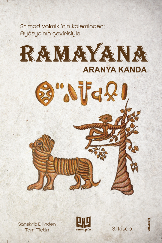 Ramayana Aranya Kanda (3. Kitap) I Kitap Müptelası - Müptelası Olacaksınız