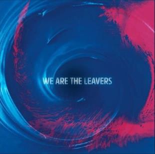 THE LEAVERS - WE ARE THE LEAVERS