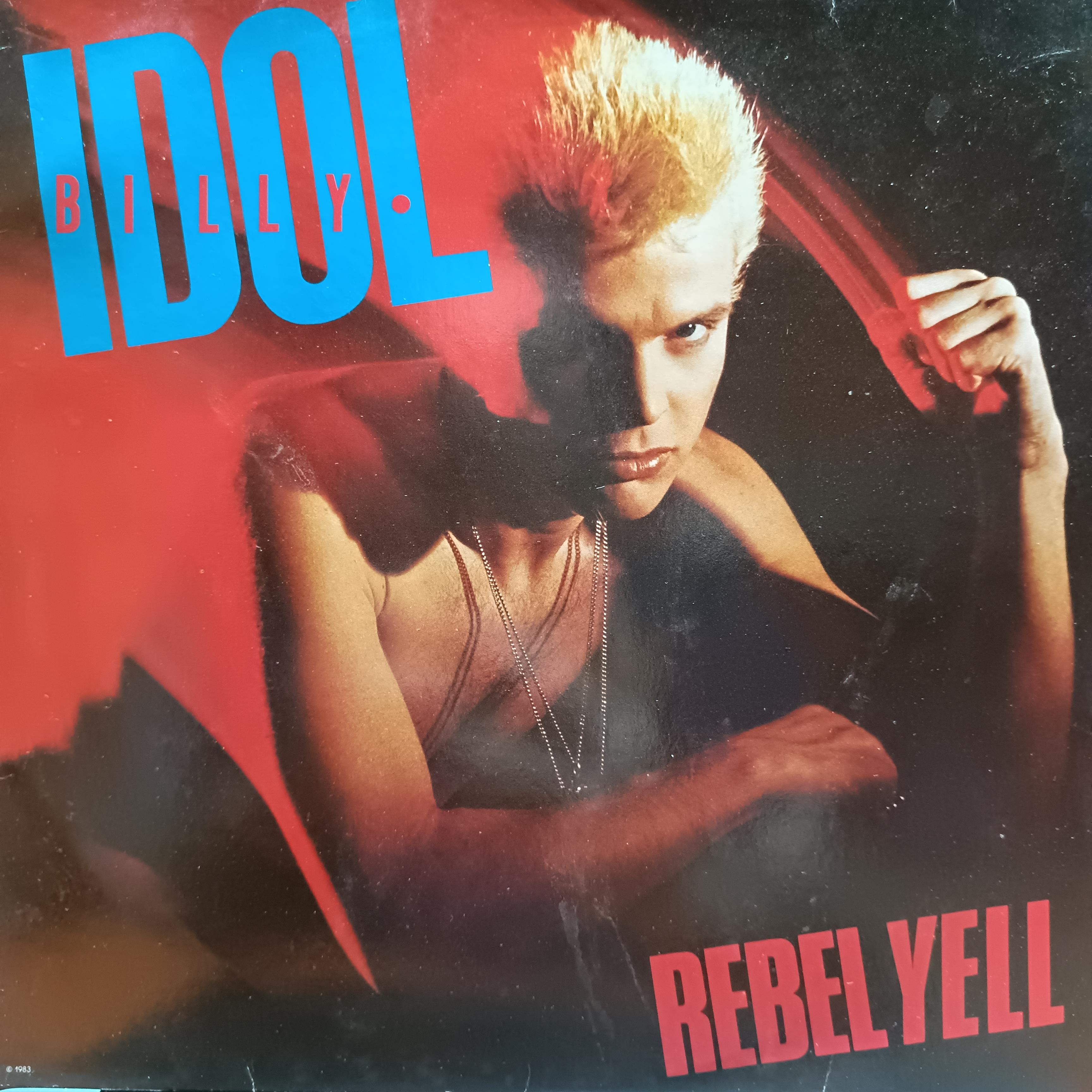 BILLY IDOL - REBEL YELL BILLY IDOL - REBEL YELL