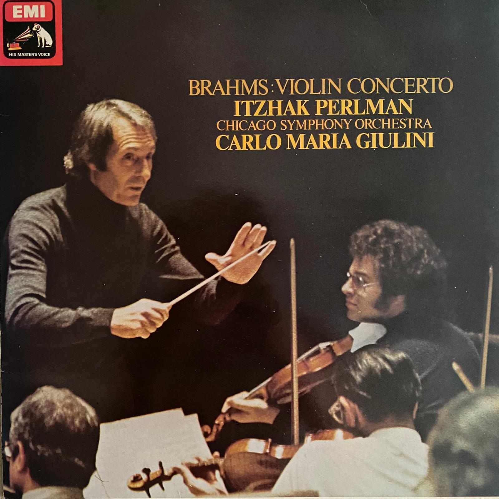BRAHMS & ITZHAK PERLMAN & CHICAGO SYMPHONY ORCHESTRA & CARLO MARIA GIULINI - VIOLIN CONCERTO