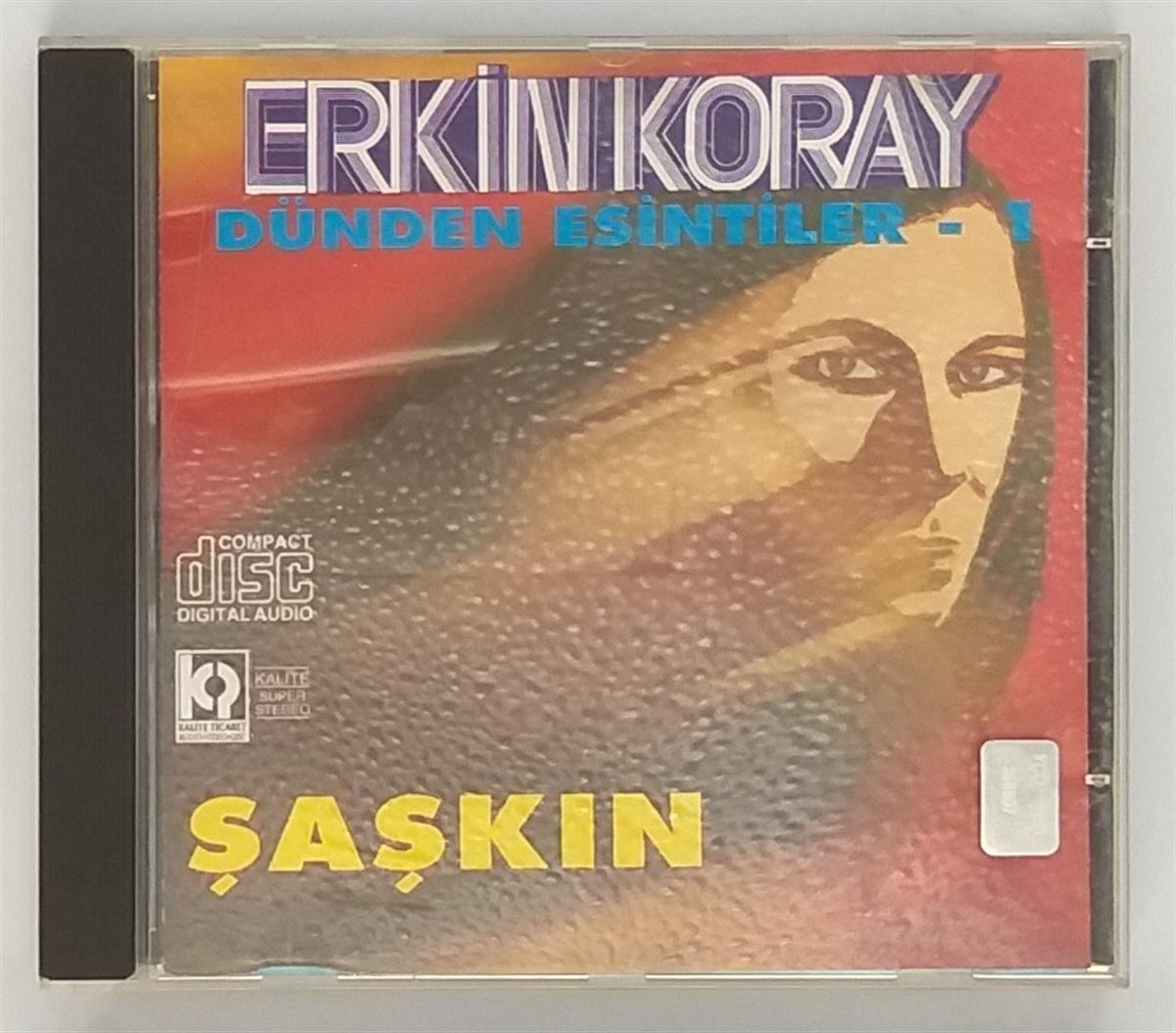ERKİN KORAY - DÜNDEN ESİNTİLER - 1 ŞAŞKIN