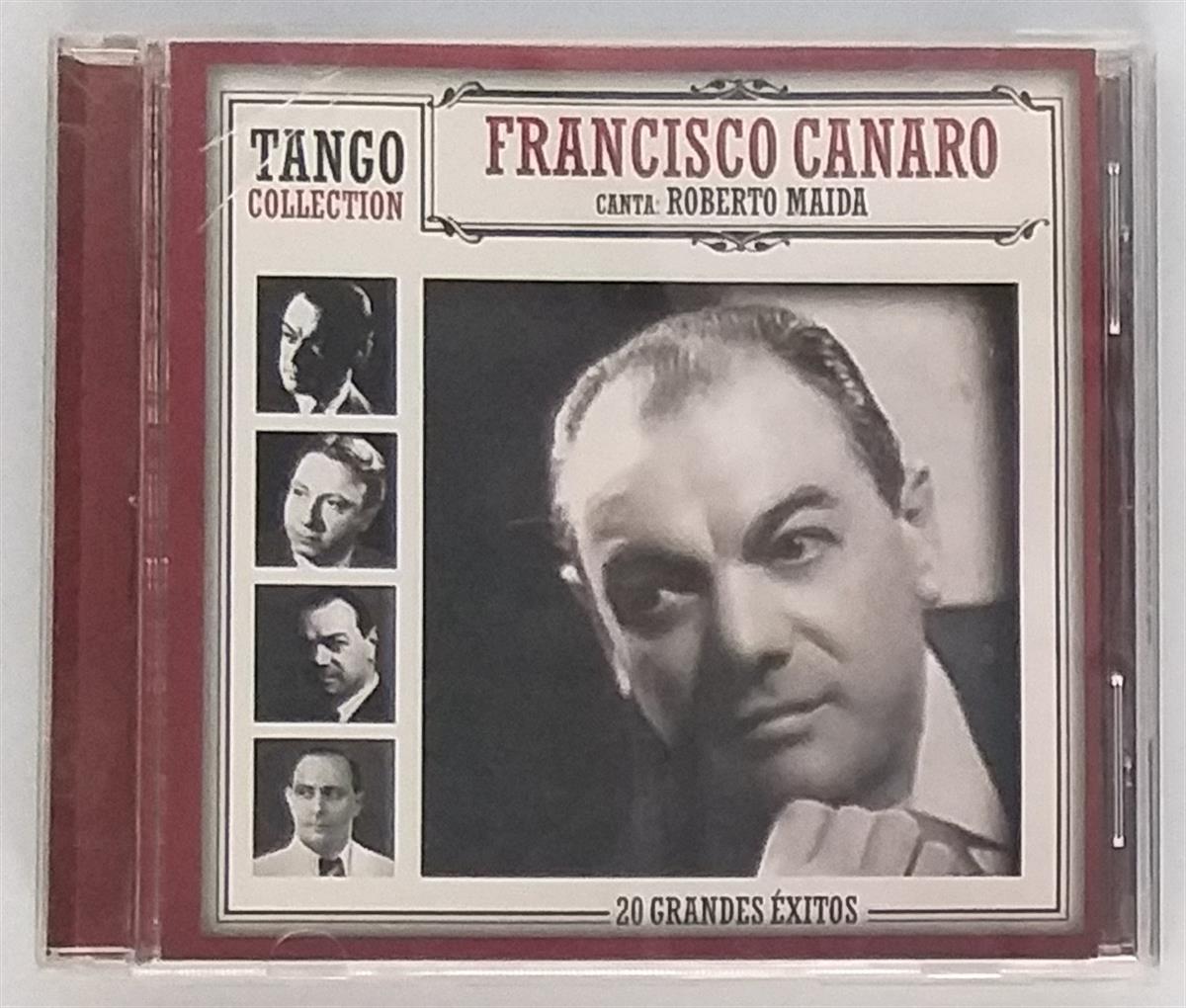 FRANCISCO CANARO CANTA: ROBERTO MAIDA - 20 GRANDES ÉXITOS