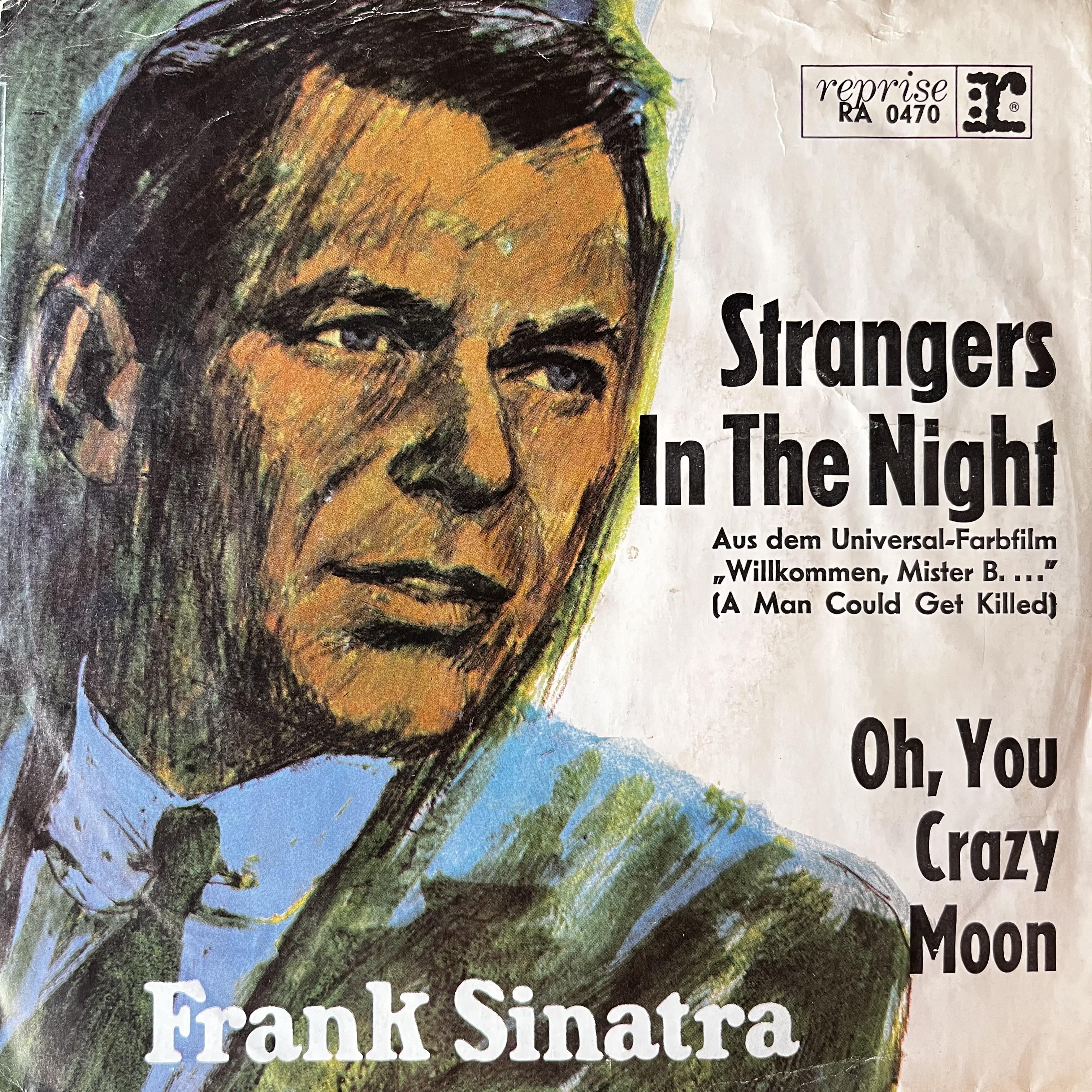 FRANK SINATRA - STRANGERS IN THE NIGHT FRANK SINATRA - STRANGERS IN THE NIGHT