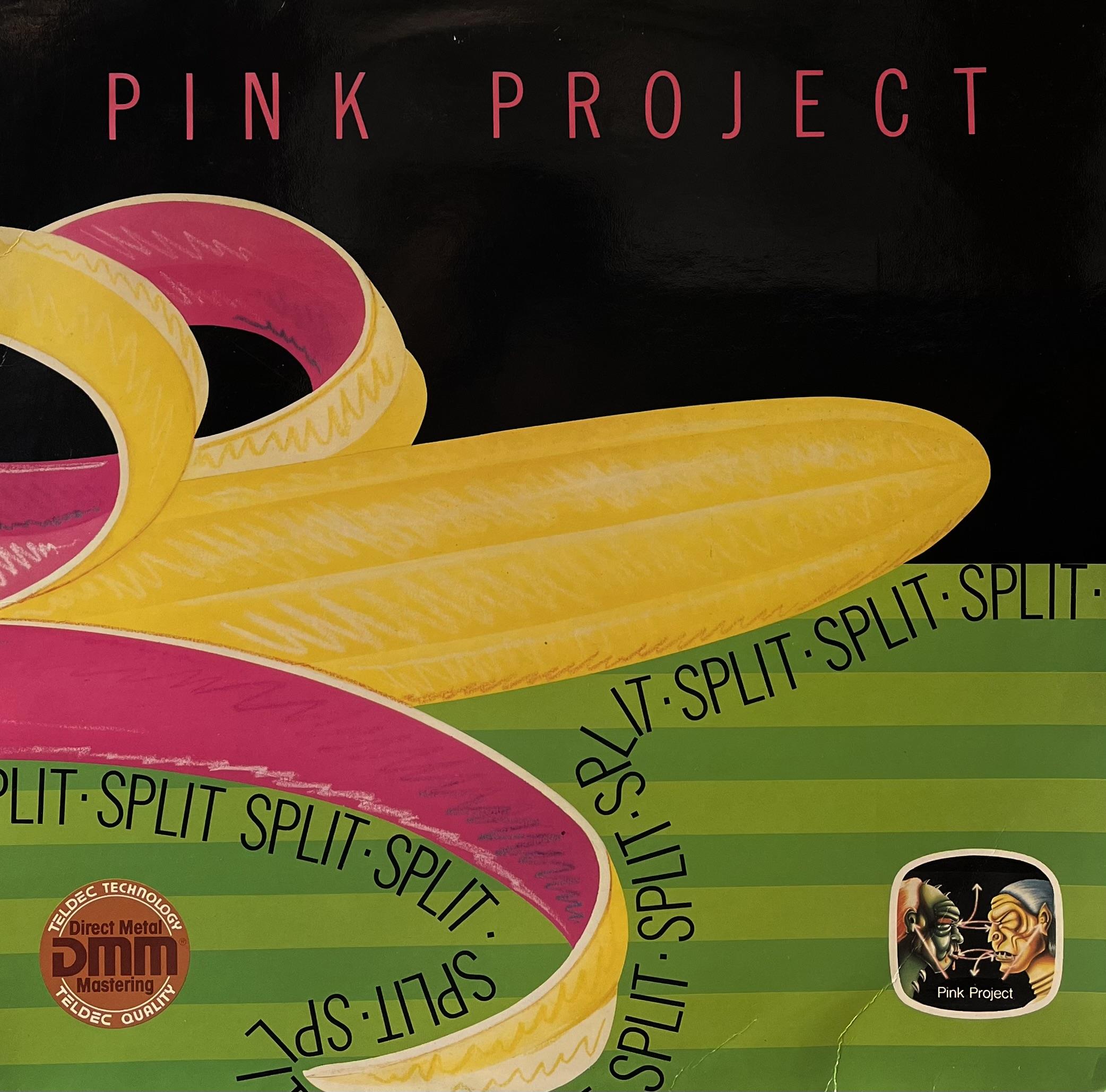 PINK PROJECT – SPLIT