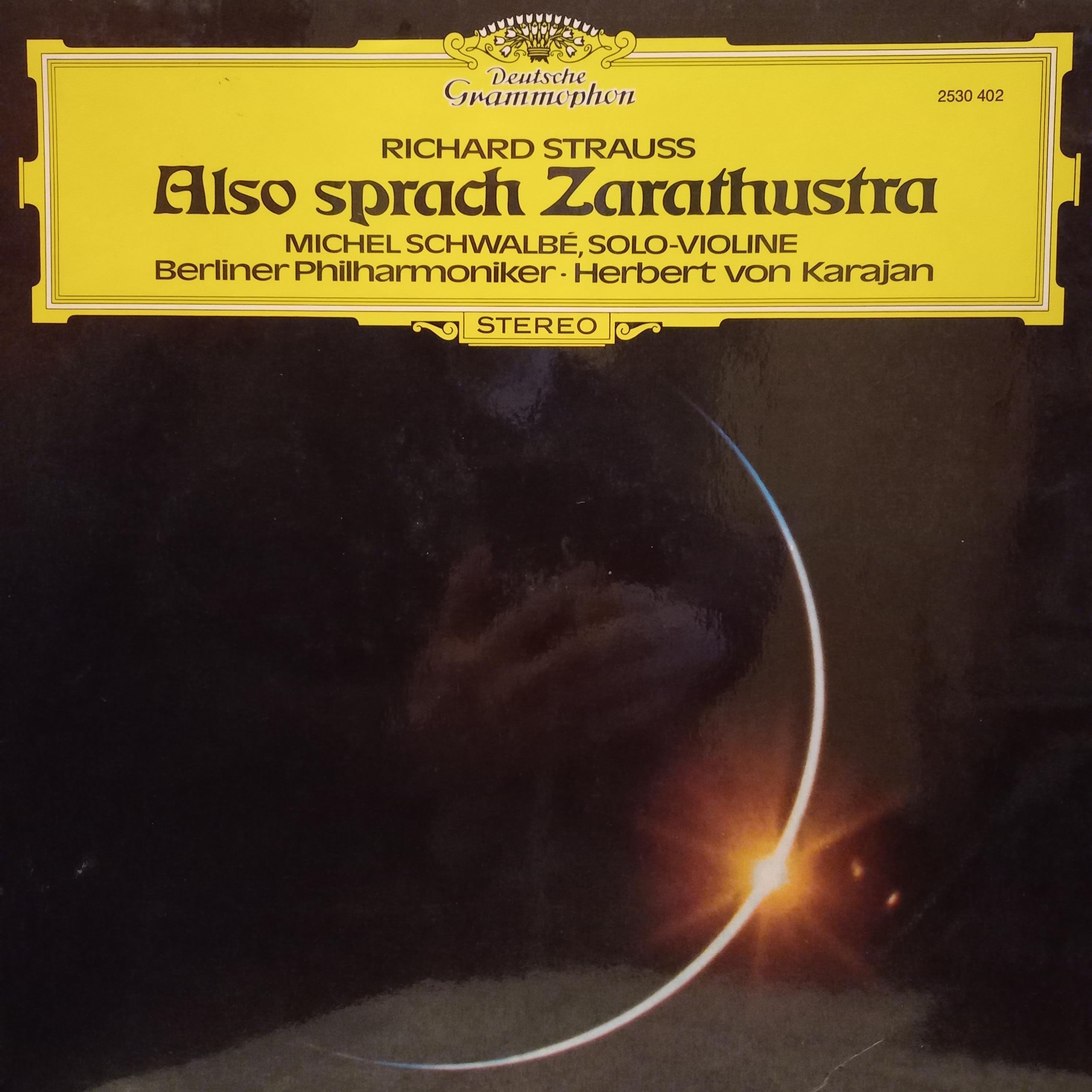 RICHARD STRAUSS - ALSO SPRACH ZARATHUSTRA