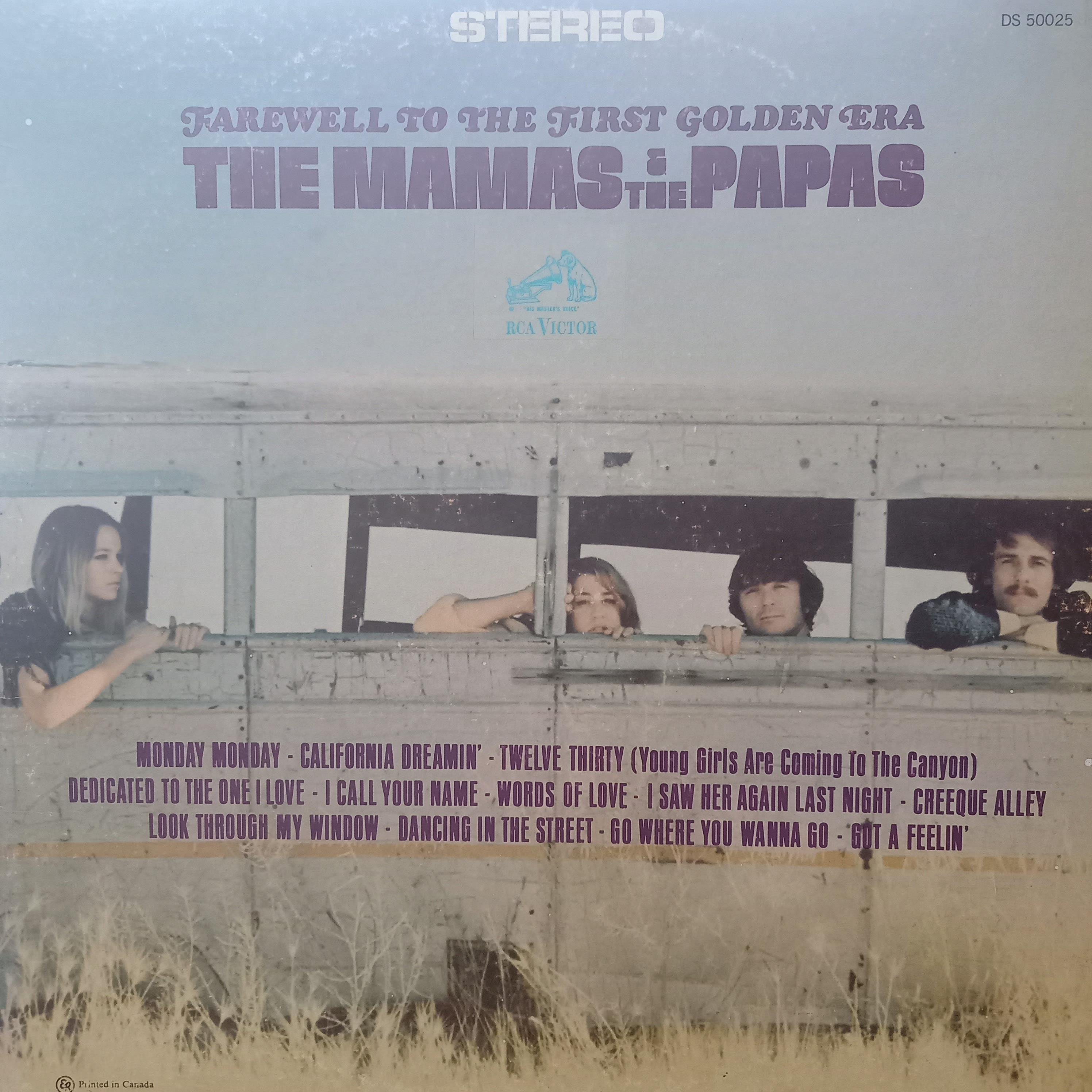 THE MAMAS & THE PAPAS - FAREWELL TO THE FIRST GOLDEN ERA THE MAMAS & THE PAPAS - FAREWELL TO THE FIRST GOLDEN ERA