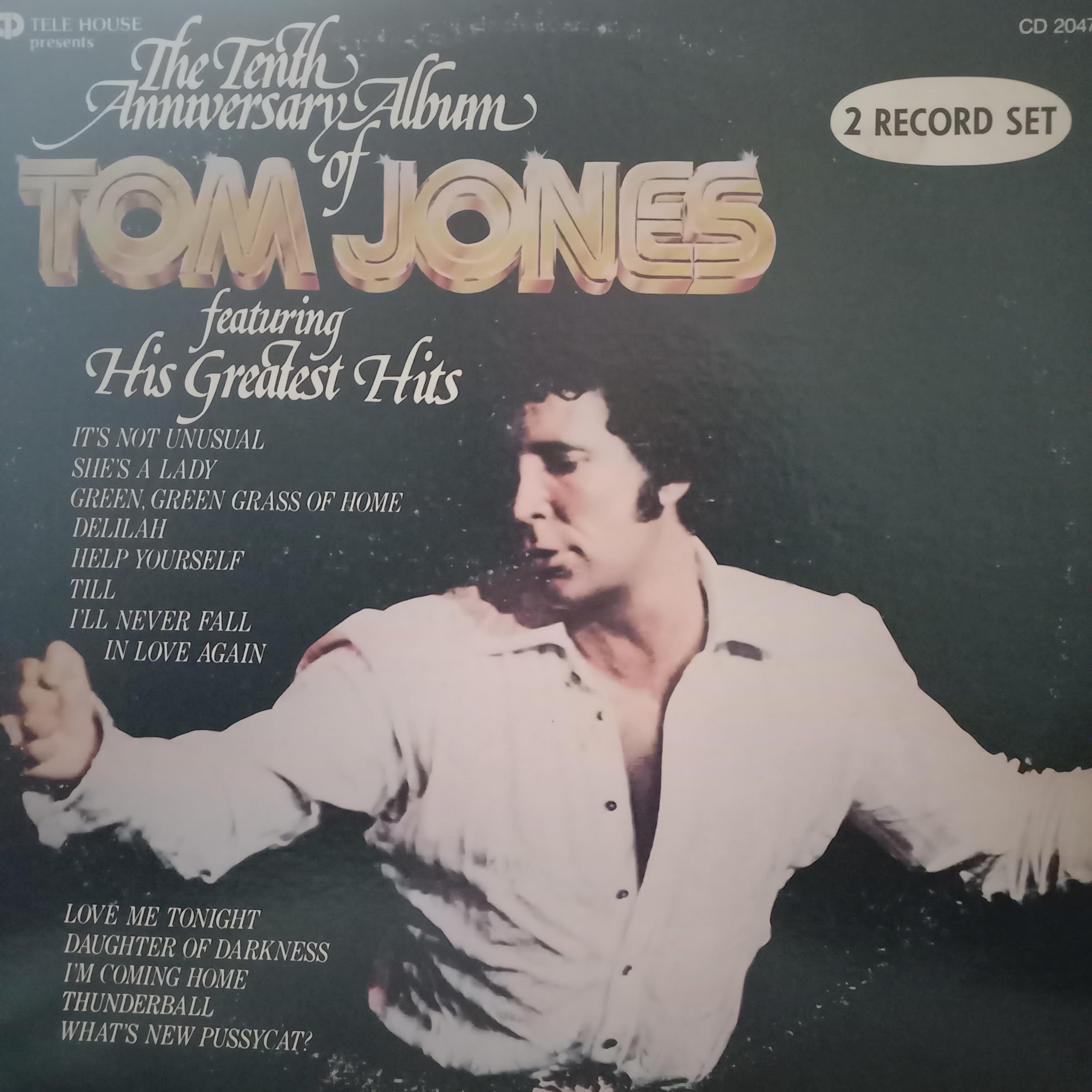 TOM JONES - THE TENTH ANNIVERSARY ALBUM OF TOM JONES FEATURING HIS ...