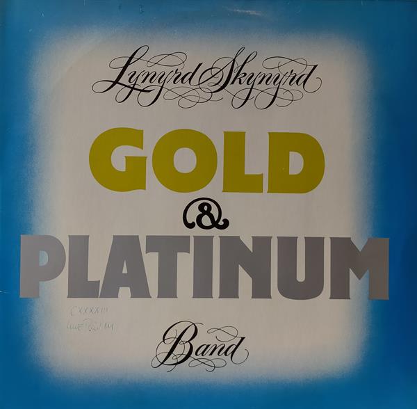 LYNYRD SKYNYRD BAND - GOLD & PLATINUM