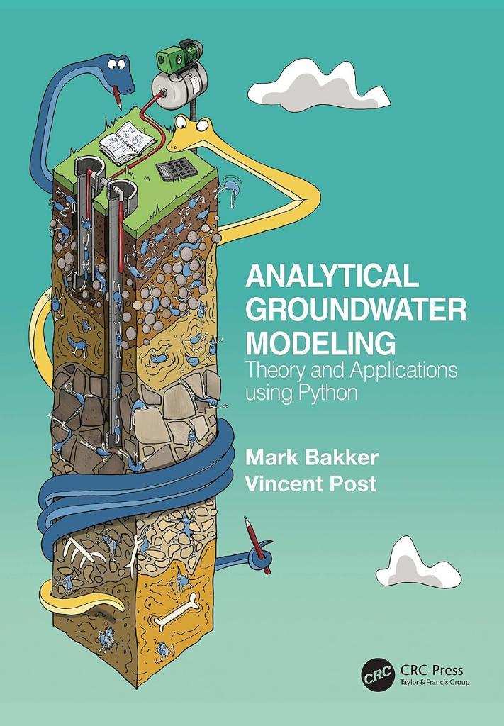Analytical Groundwater Modeling: Theory and Applications using Python ...