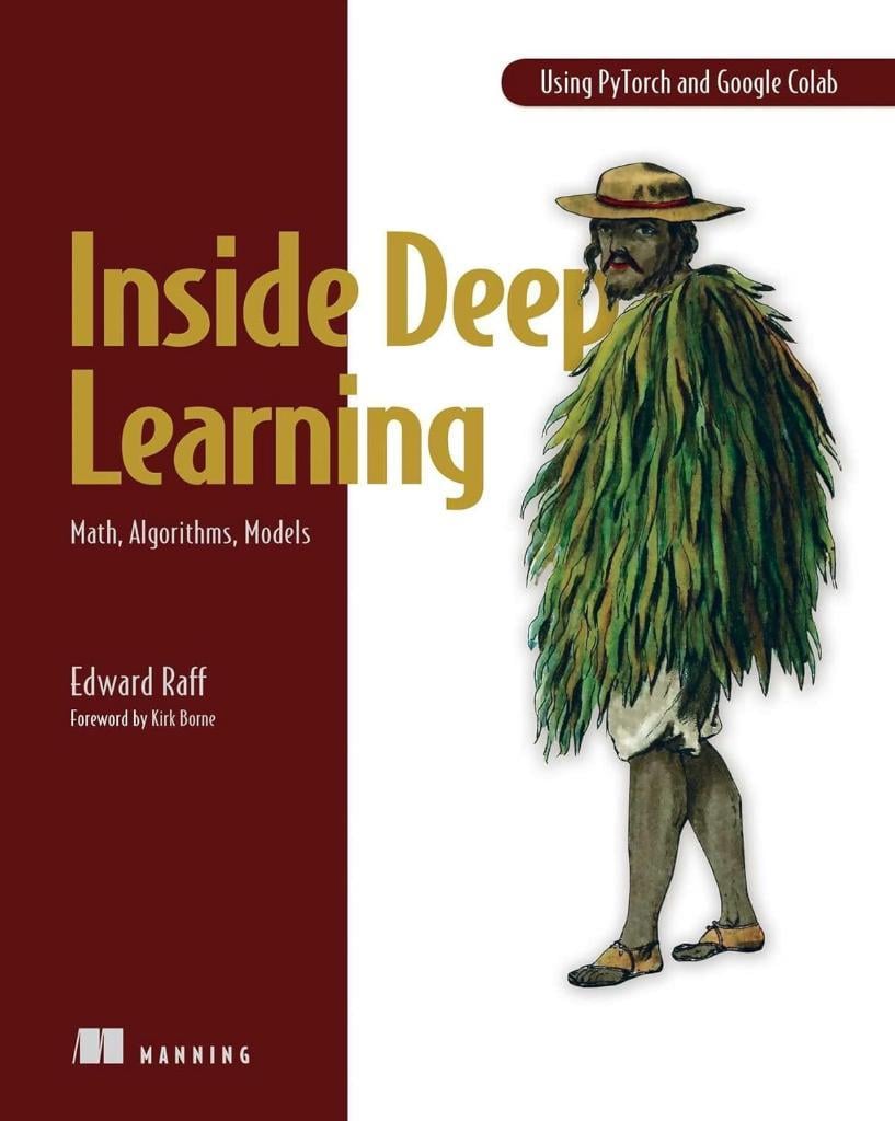 Inside Deep Learning Math Algorithms Models Annotated Edition Edward