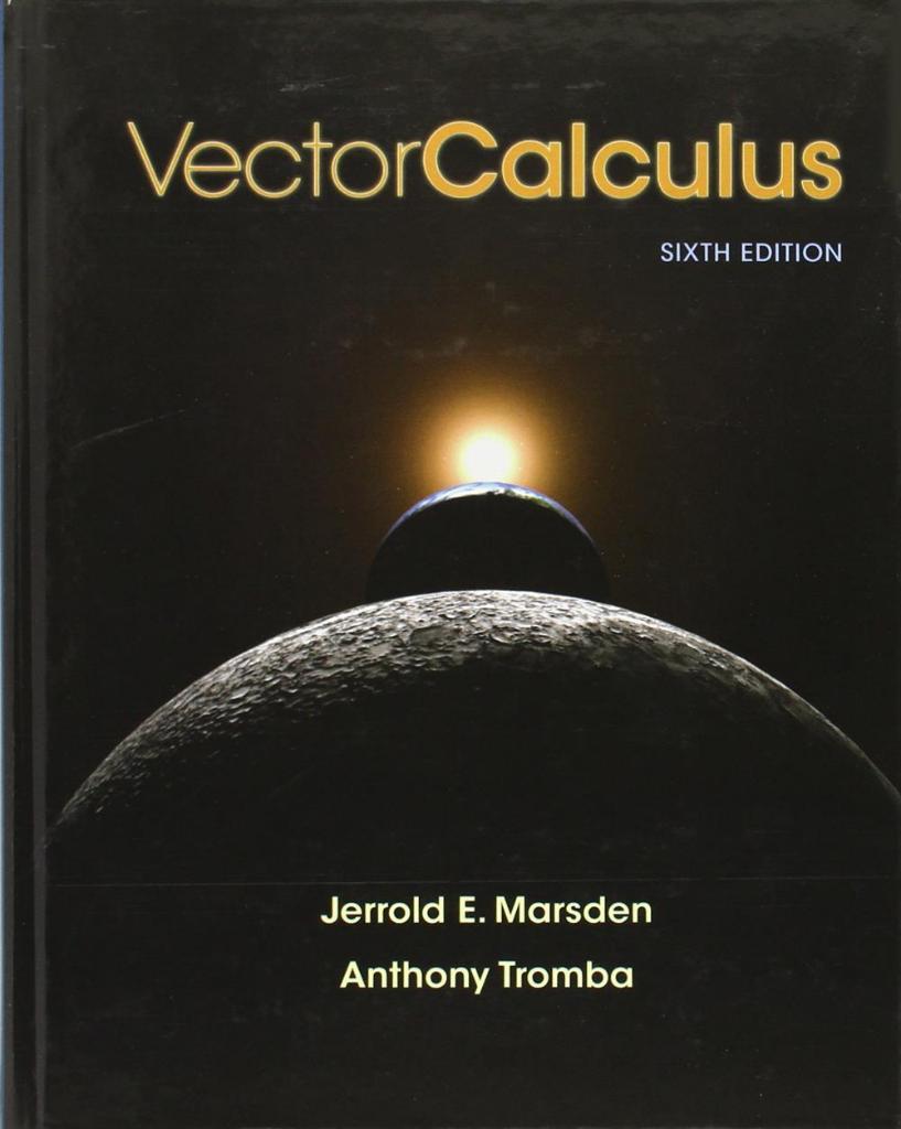 Vector Calculus (6th Ed.) Jerrold E. Marsden, Anthony Tromba - İthal ... Vector Calculus (6th Ed.) Jerrold E. Marsden, Anthony Tromba - İthal ...