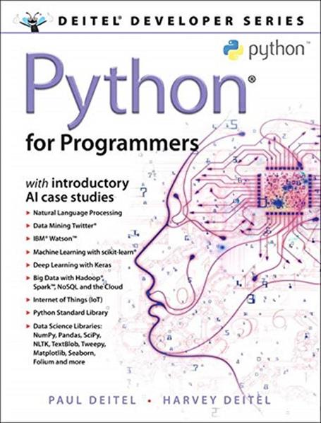 Python For Programmers With Big Data And Artificial Intelligence Case