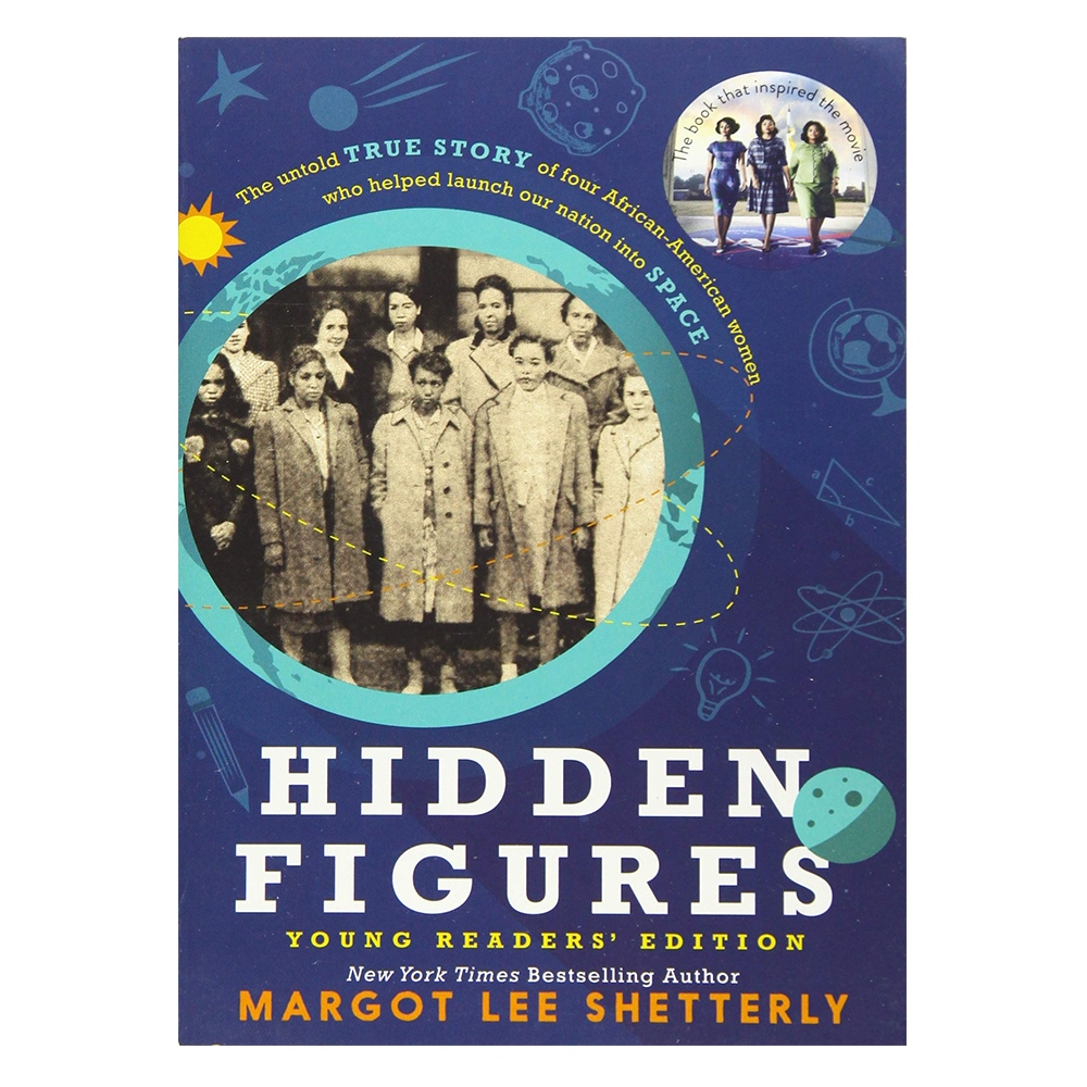 HIDDEN FIGURES YOUNG READERS EDITION - 9780062662378 - HARPER COLLINS US