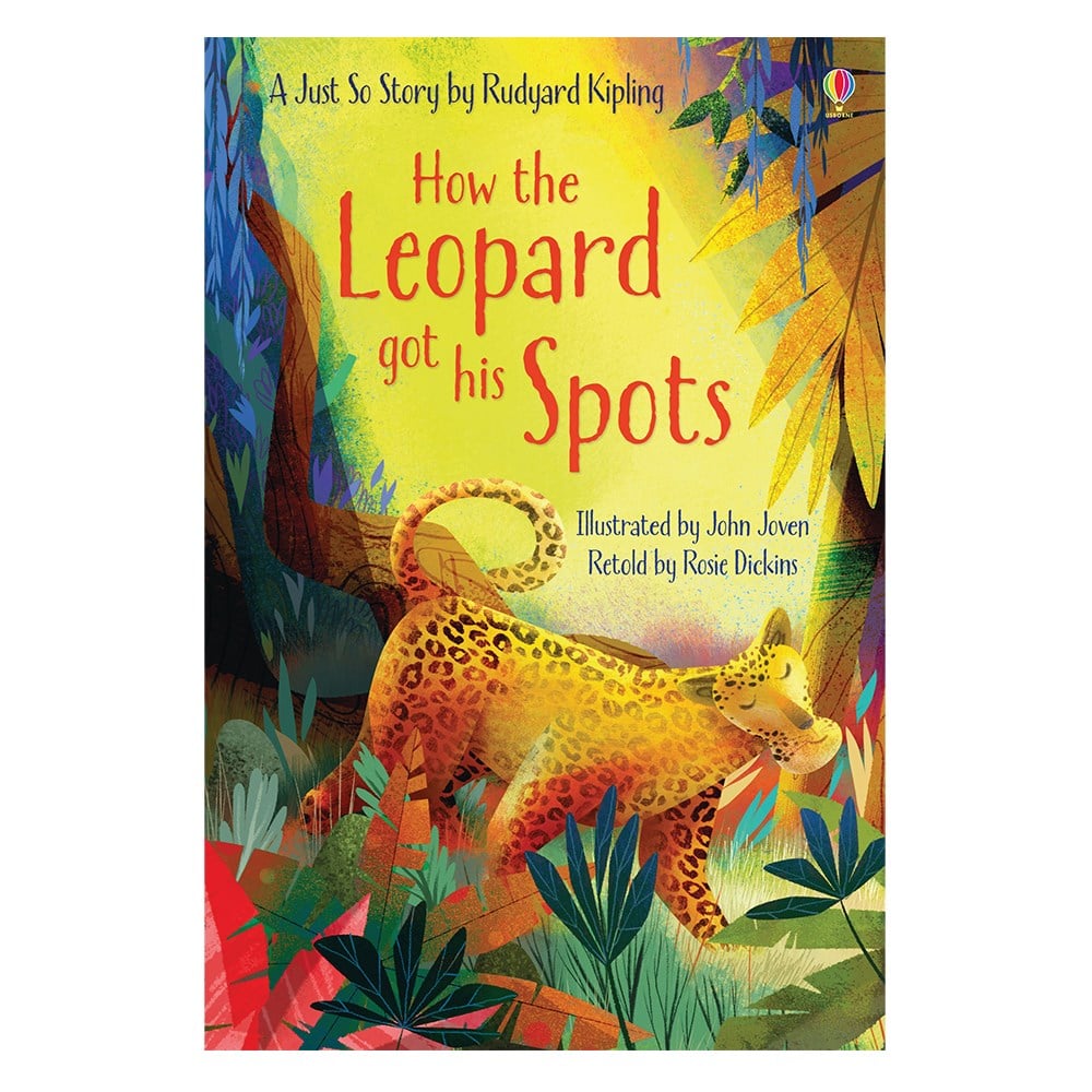 HOW THE LEOPARD GOT HIS SPOTS (FIRST READING) / USBORNE / Kategorisiz