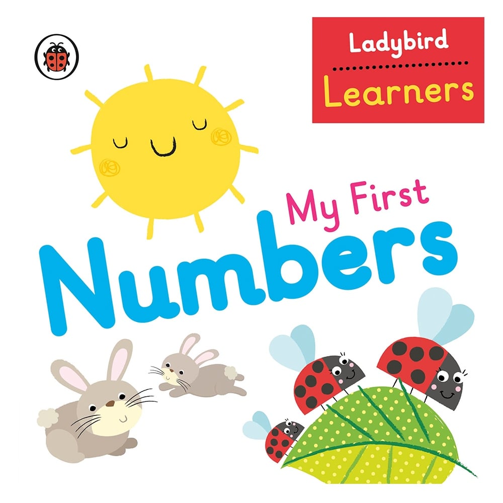 MY FIRST NUMBERS - LADYBIRD LEARNERS / LADYBIRD / 0-2