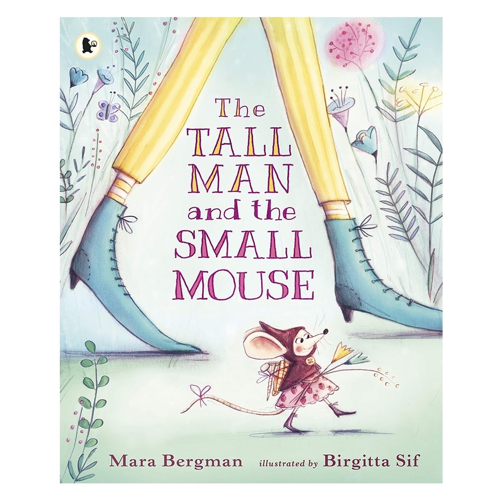 THE TALL MAN AND THE SMALL MOUSE / WALKER BOOKS / 4-6