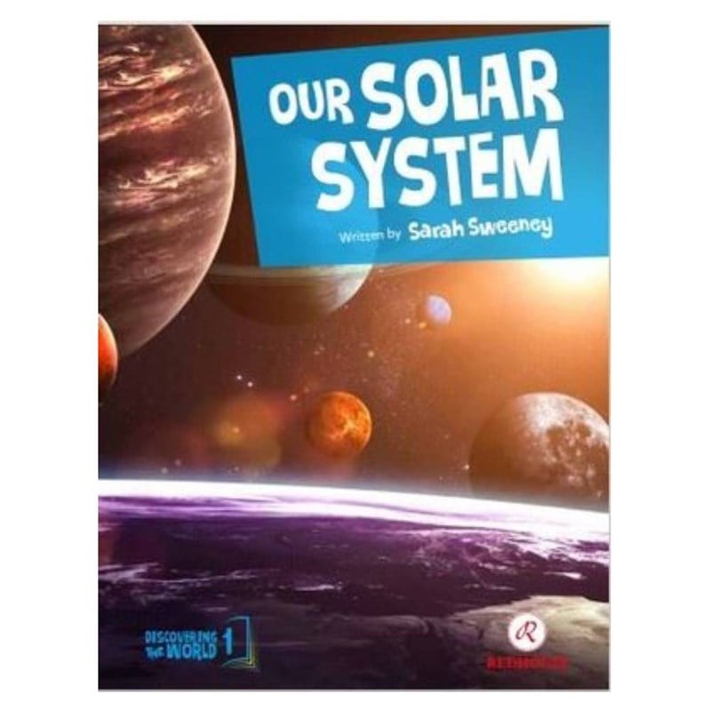 OUR SOLAR SYSTEM - DISCOVERING THE WORLD 1 / REDHOUSE / Kategorisiz