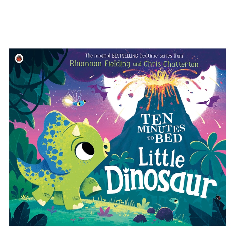 TEN MINUTES TO BED LITTLE DINOSAUR / LADYBIRD / 2-4