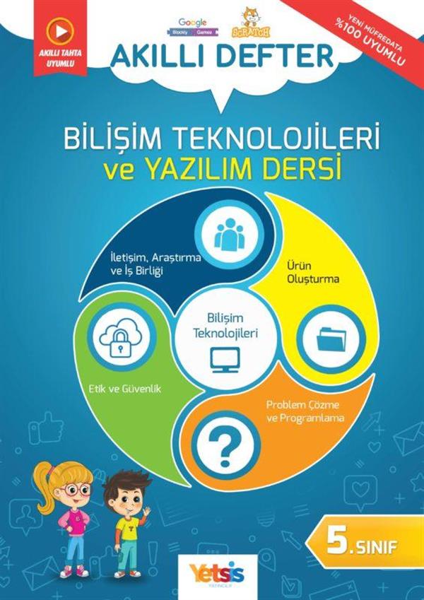 5.Sınıf Akıllı Defter Bilişim Teknolojileri ve Yazılım Dersi Yetsis 5.Sınıf Akıllı Defter Bilişim Teknolojileri ve Yazılım Dersi Yetsis