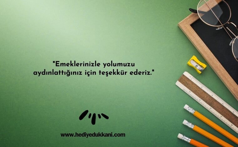 Öğretmene Hediye Verirken Yazılacak En Güzel 30 Hediye Notu