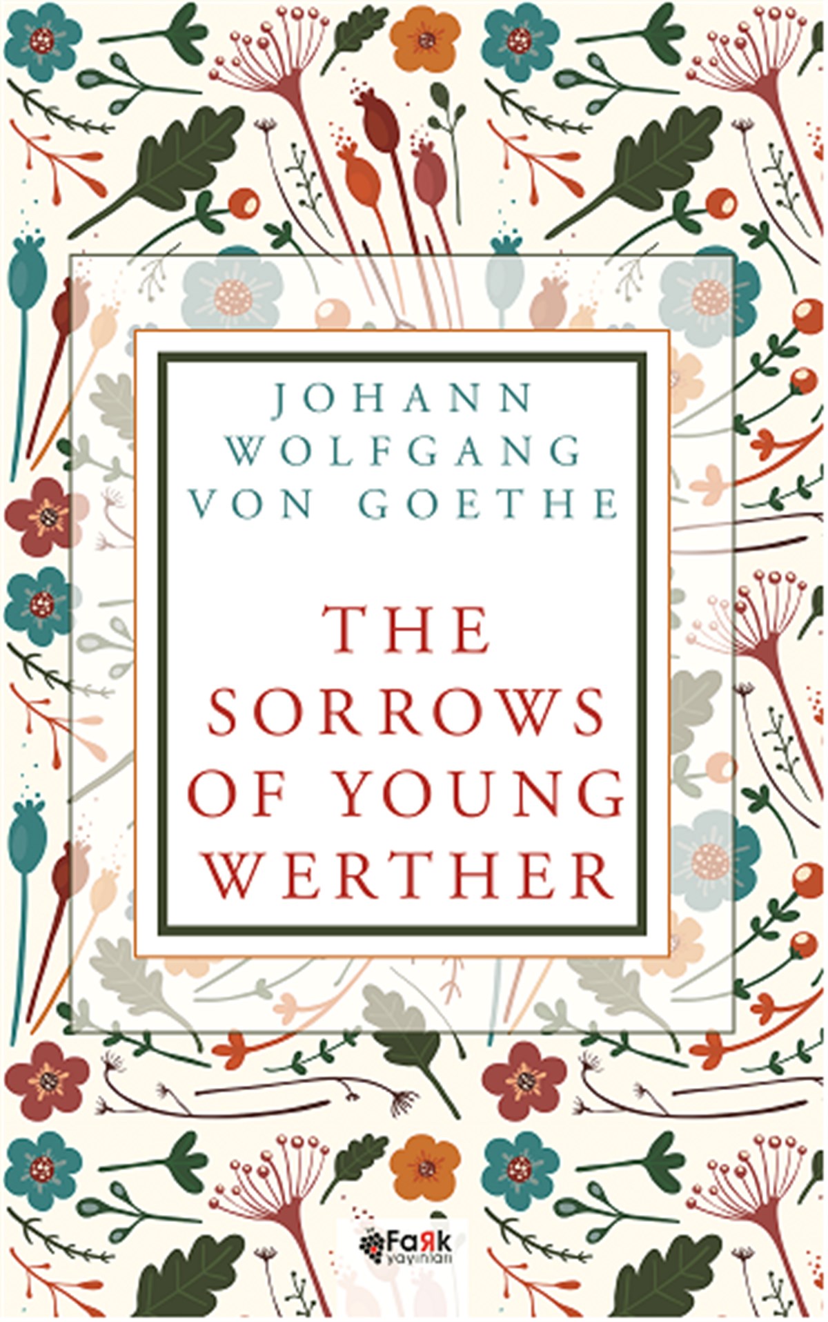 The Sorrows Of Young Werther Fark Yayınları İngilizce