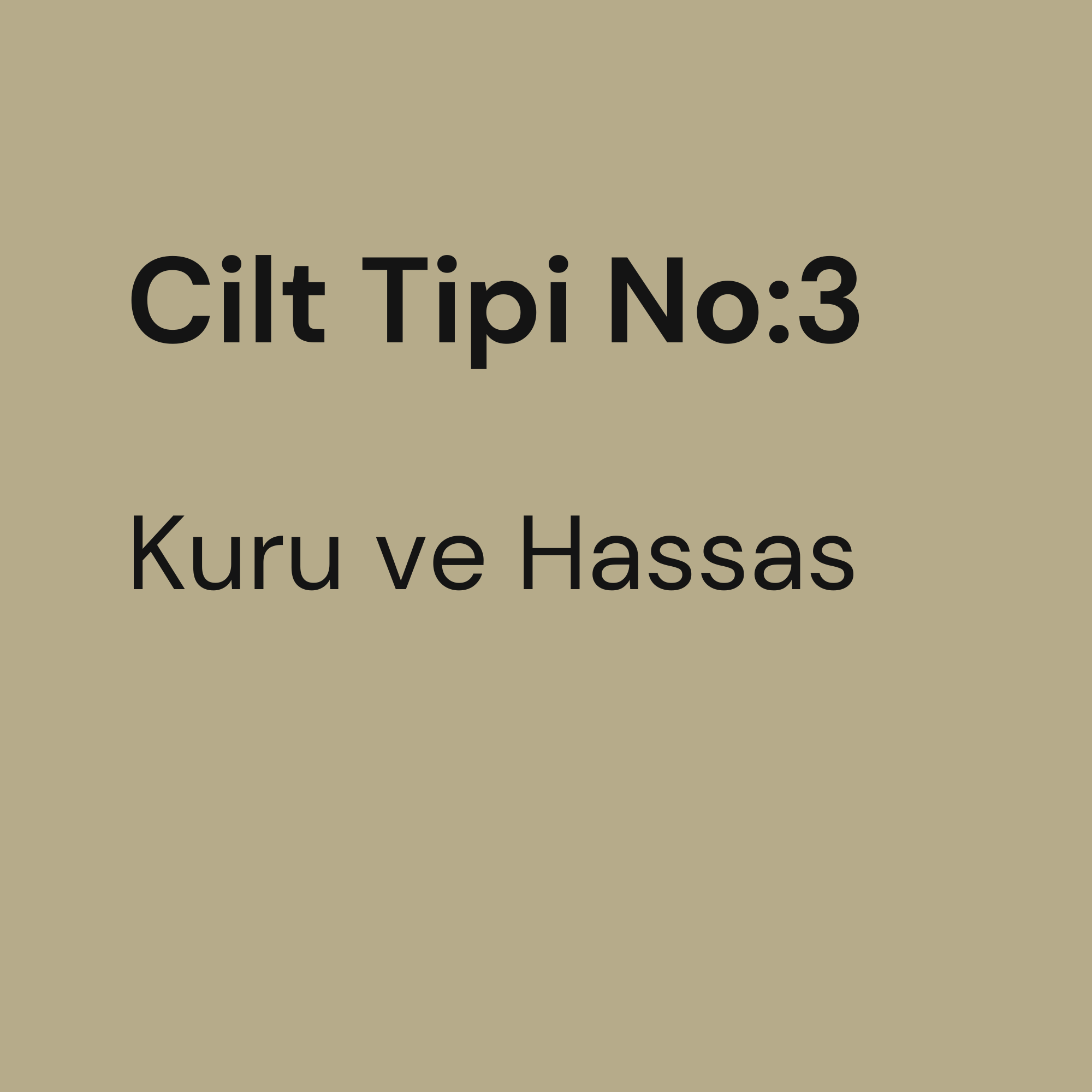 Tip 3: Normal-Kuru-Hassas | Laboté