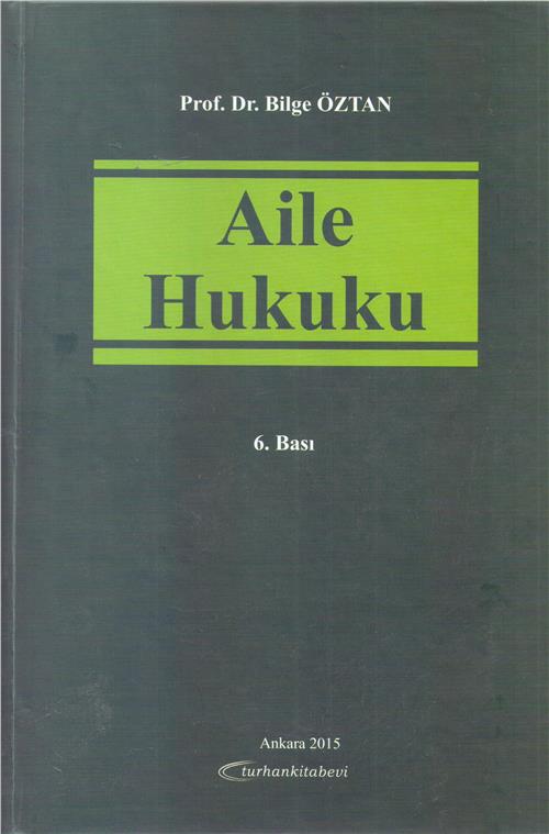 Aile Hukuku, Bilge Öztan - Kitap