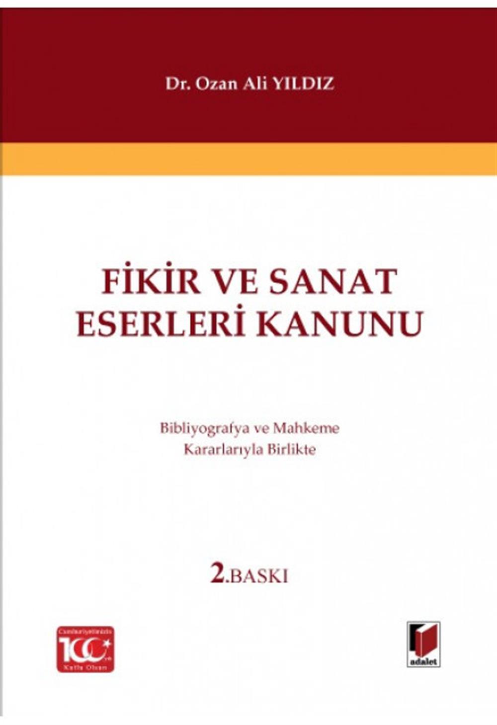 Fikir ve Sanat Eserleri Kanunu, Ozan Ali Yıldız - Kitap