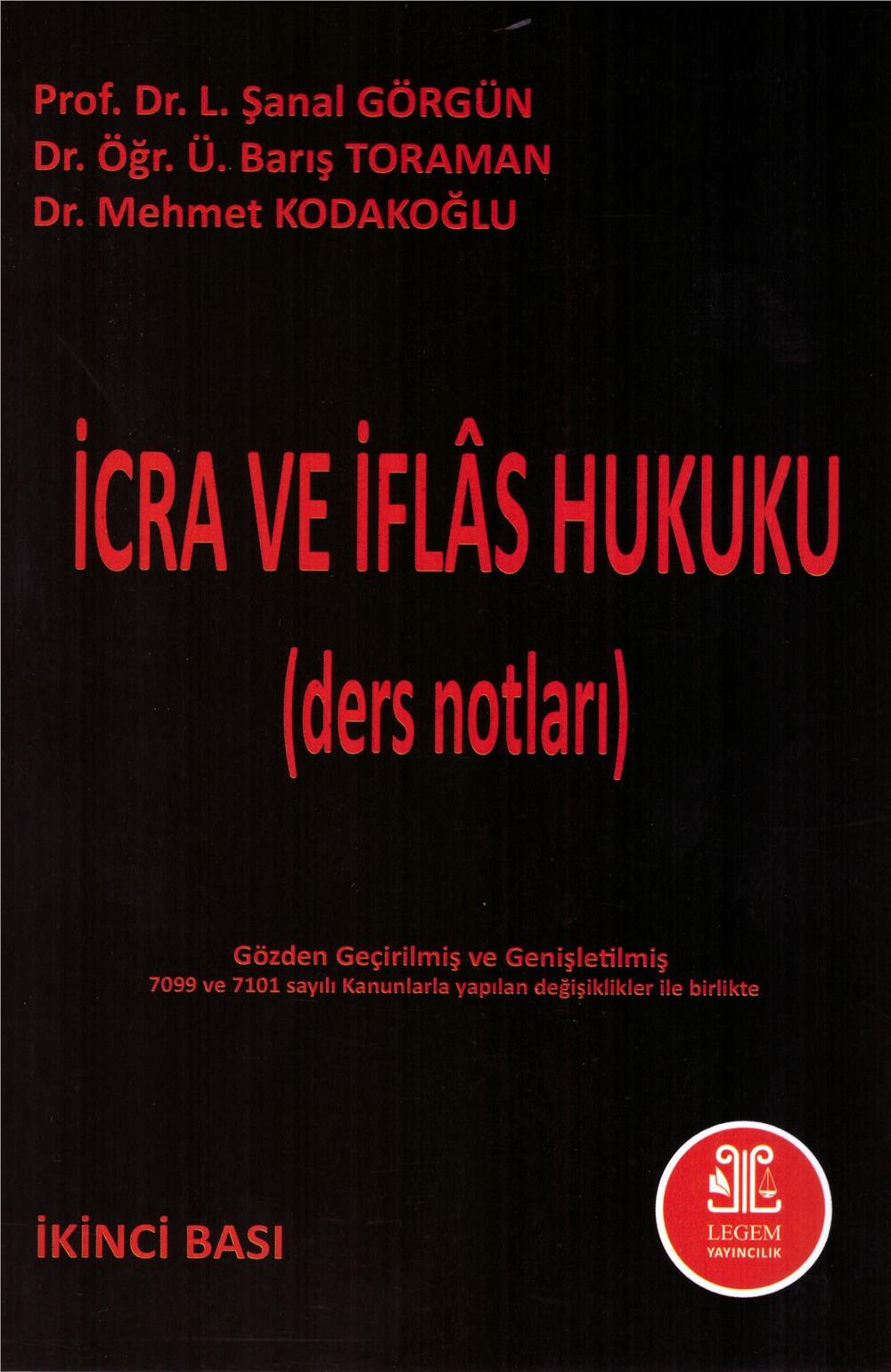 İcra ve İflas Hukuku (Ders Notları) İcra ve İflas Hukuku (Ders Notları)