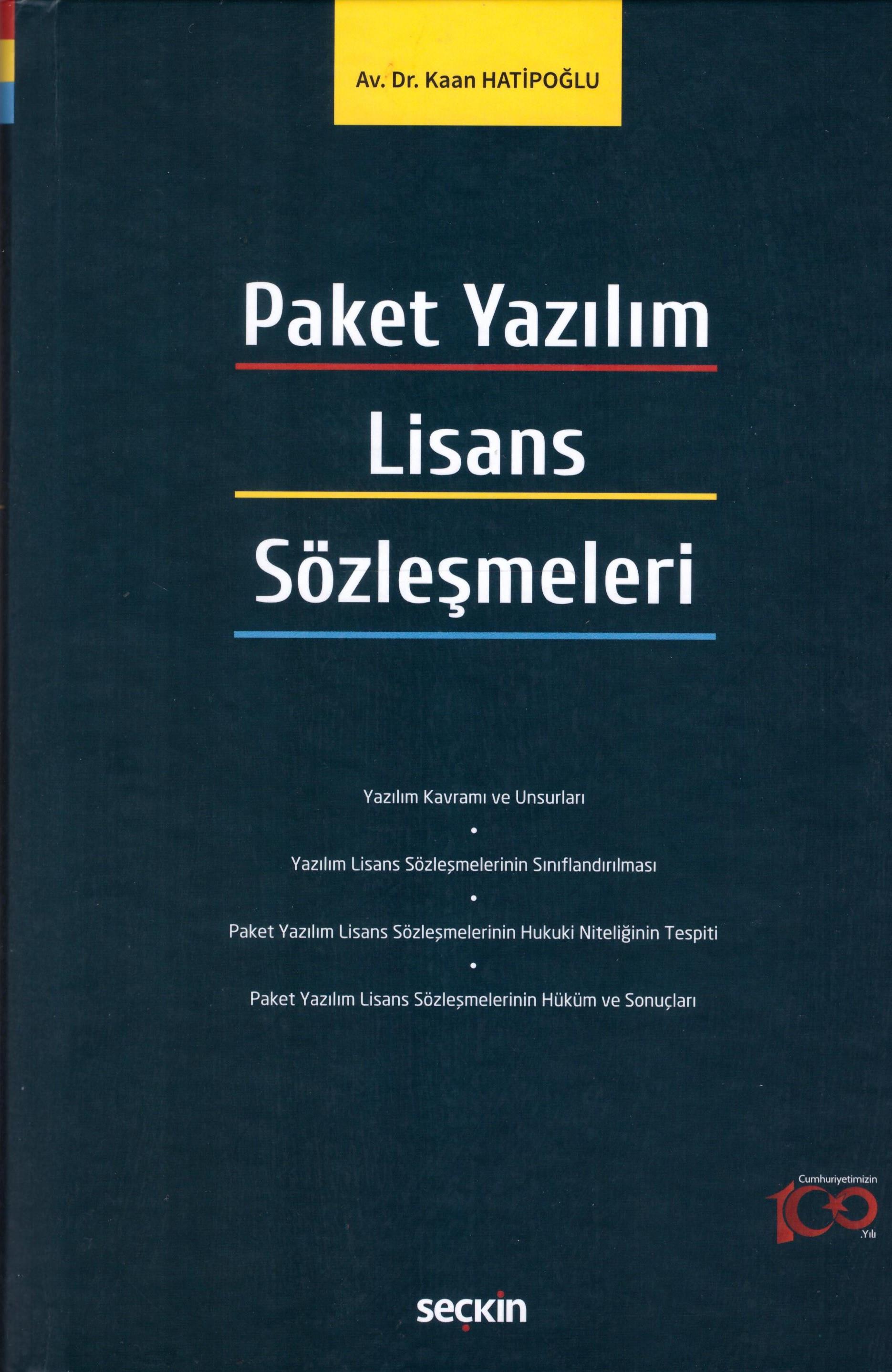 Paket Yazılım Lisans Sözleşmeleri Paket Yazılım Lisans Sözleşmeleri