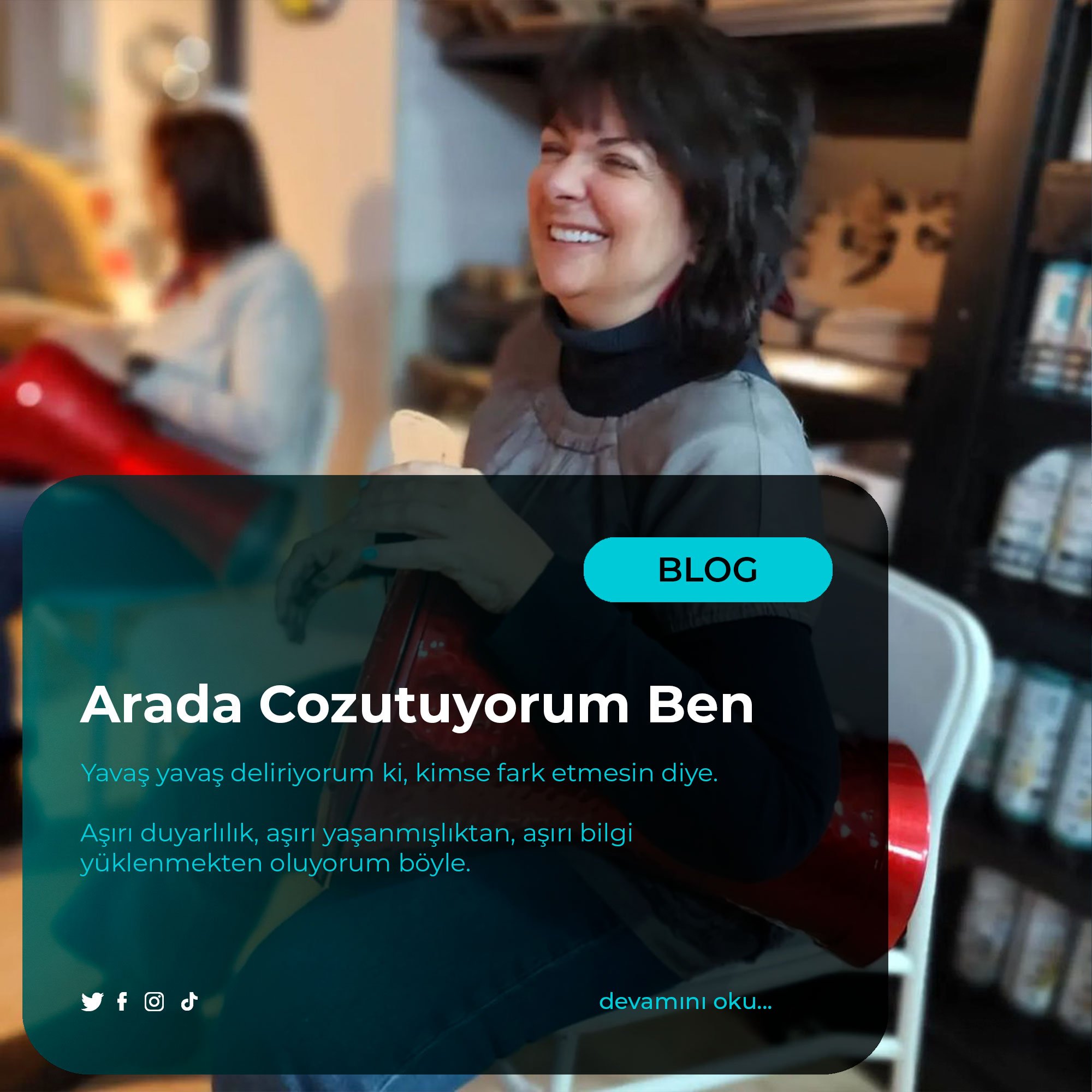 ARADA COZUTUYORUM BEN!