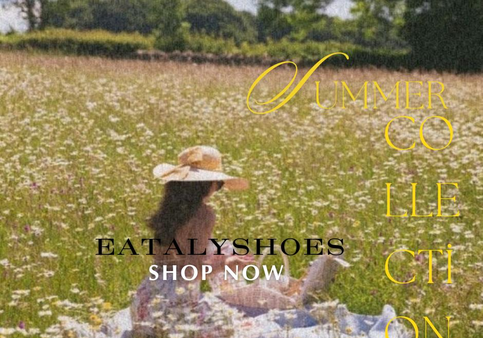 Eataly Shoes | Heyecanı Ayakkabında Hisset!