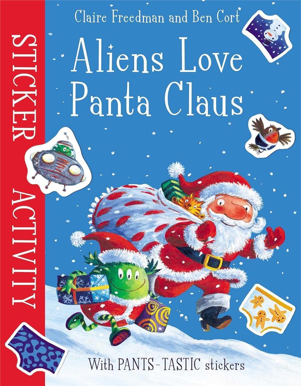 Aliens Love Panta Claus: Sticker Activity 9781471164309 | Fiyat & Satın Al