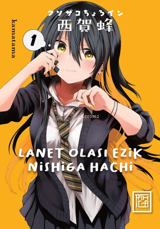 Lanet Olası Ezik Nishoga Hachi 1