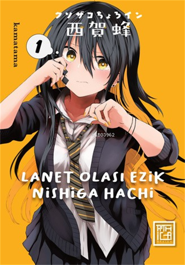 Lanet Olası Ezik Nishoga Hachi 1