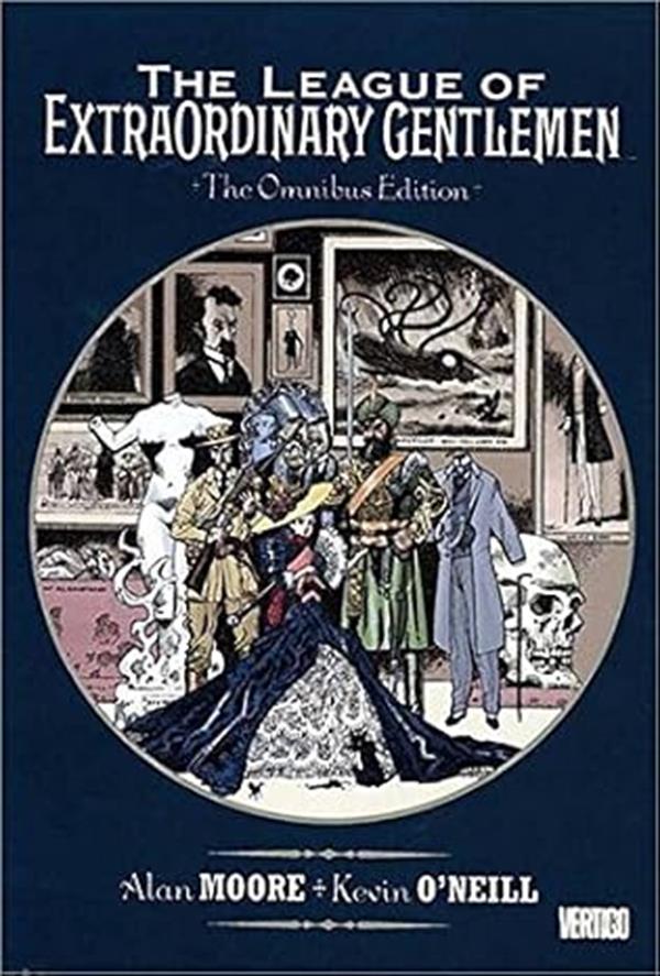 The League of Extraordinary Gentlemen : The Omnibus Edition