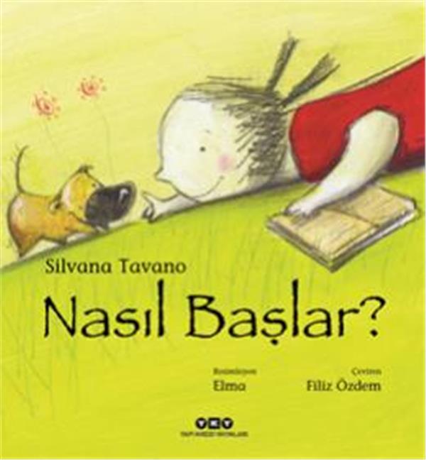 Nasıl Başlar? Silvana Tavano Nasıl Başlar? Silvana Tavano