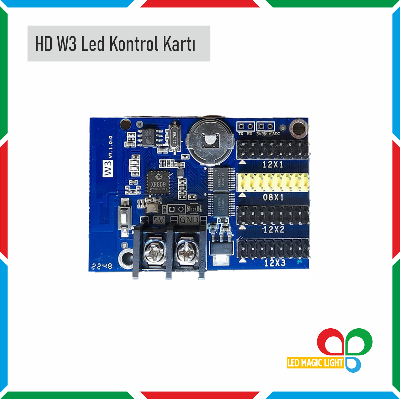 HD W3 LED KONTROL KARTI - Led Magic Light