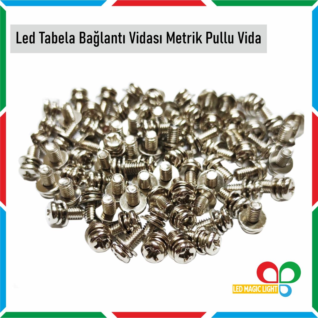 LED TABELA BAĞLANTI VİDASI METRİK PULLU VİDA - 100 ADET - Led Magic Light