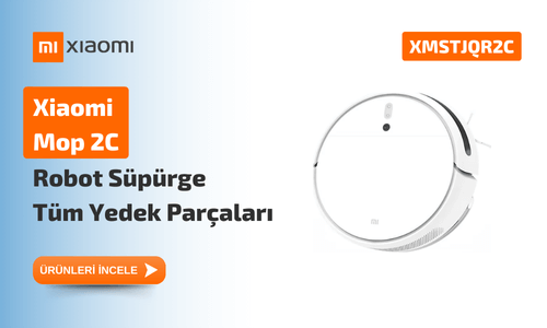 Xiaomi Robot Süpürge Yedek Parçaları | Robot Yedek
