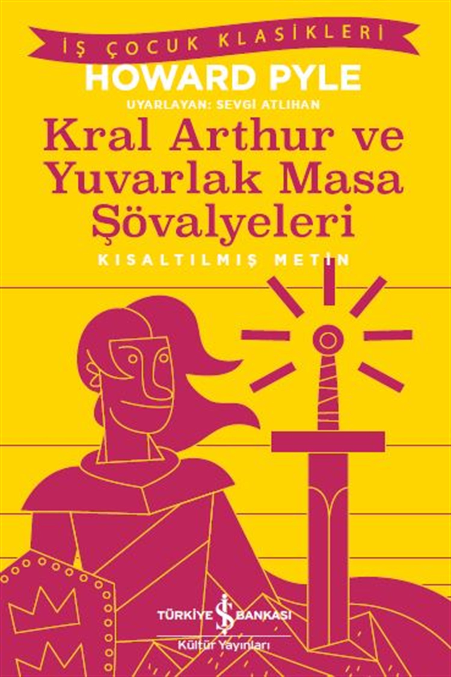 Kral Arthur Ve Yuvarlak Masa Şövalyeleri | Okularenkkat.com