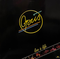 OPUS - LIVE IS LIFE
