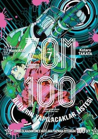Zom 100 - Cilt 7